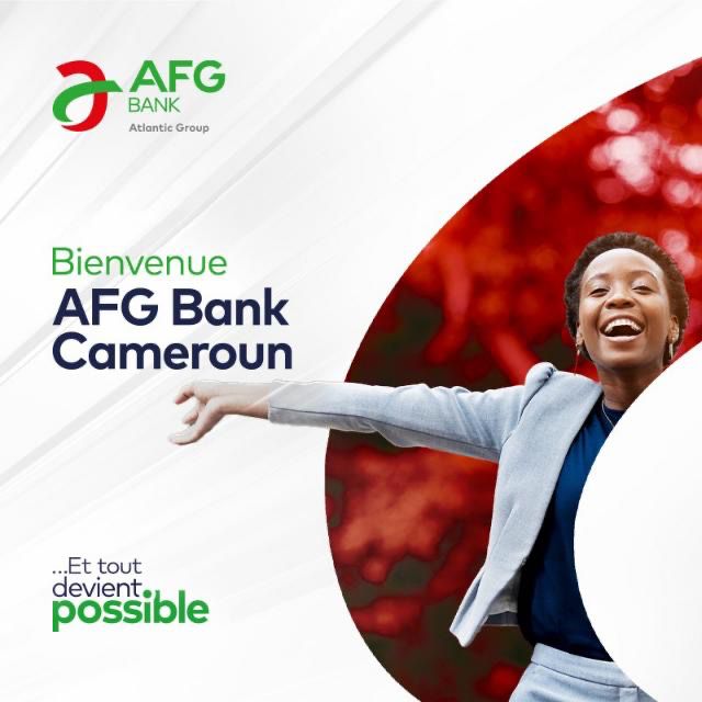 Il y a un an, Banque Atlantique Cameroun devenait AFG Bank Cameroun ...